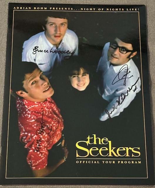 THE SEEKERS HAND SIGNED TOUR PROGRAM - NIGHT OF NIGHTS LIVE!